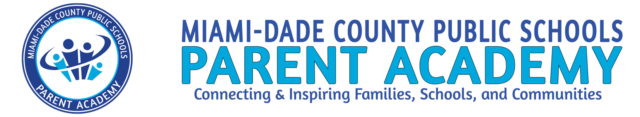 Parent Academy – Miami Magnet Schools