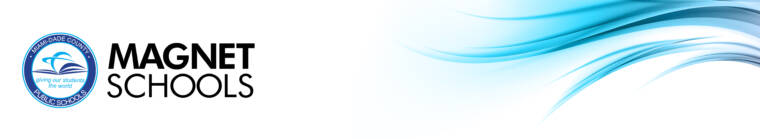 Magnet Application Priorities – Miami Magnet Schools